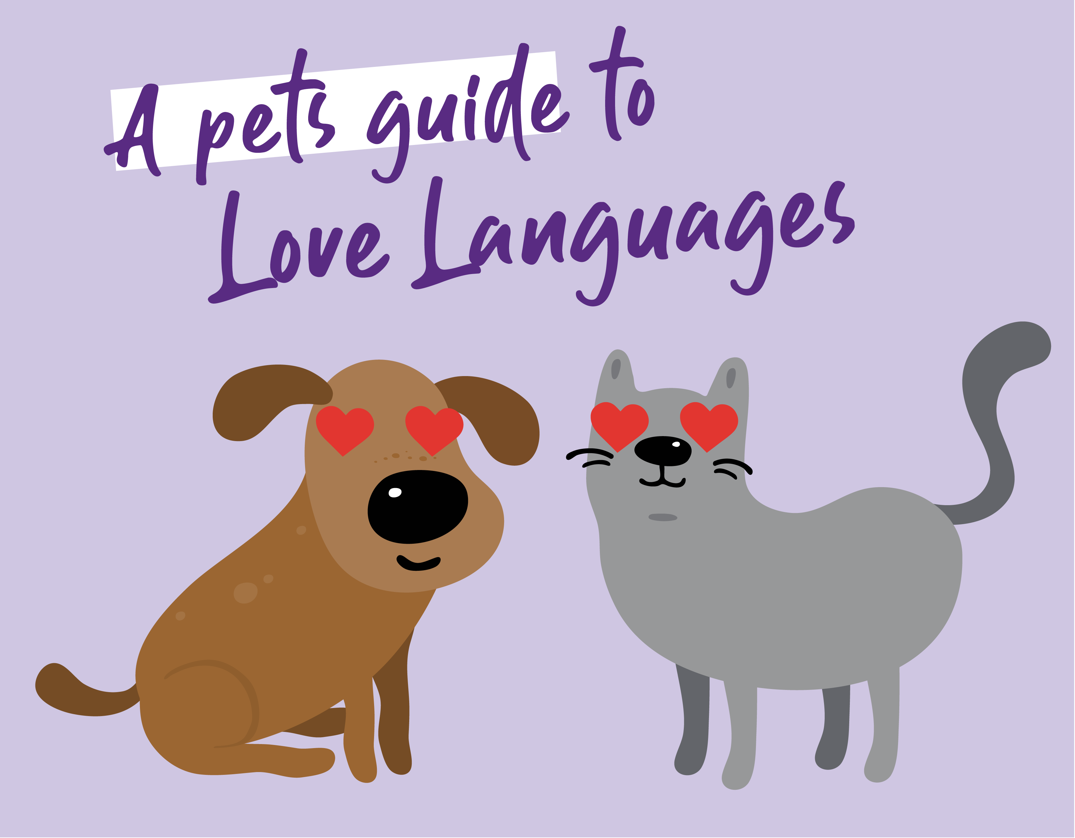 Not So Secret Admirers… Our Pet's Guide To The 5 Love Languages – Kazoo ...